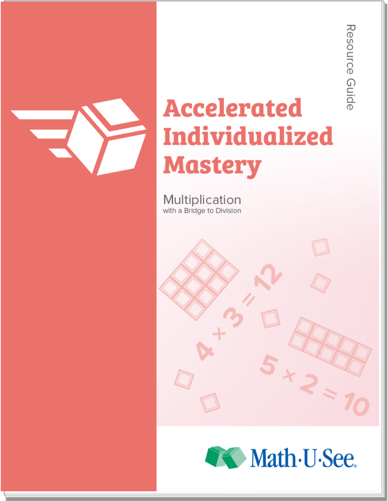 Accelerated Individualized Mastery for Multiplication - Math-U-See